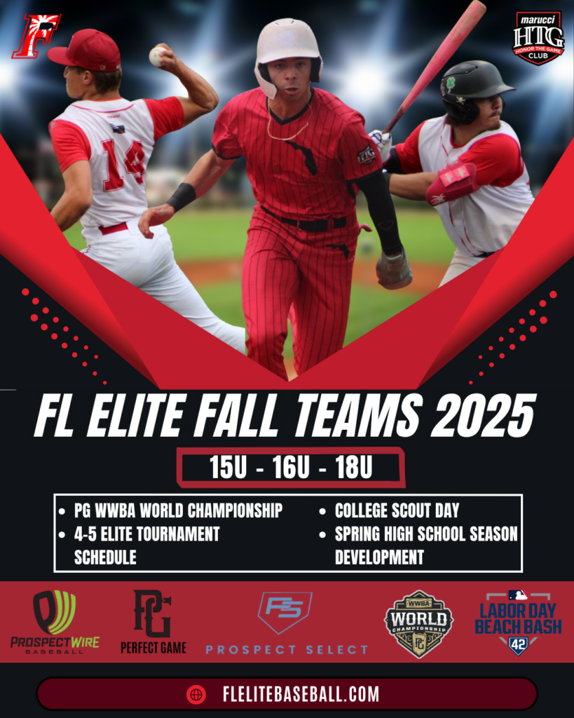 FL ELITE - 2025 HS FALL BALL 15U-18U - FL Elite Baseball